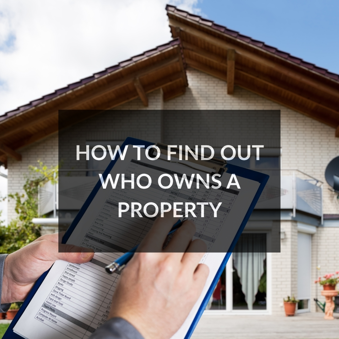 how to find out who owns a property